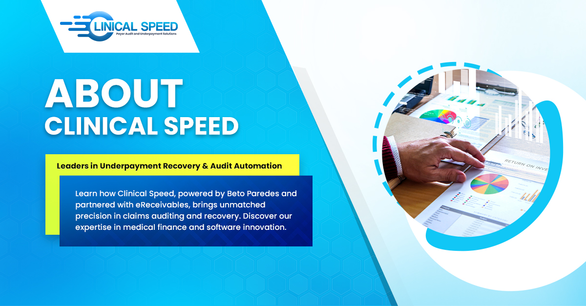 About Clinical Speed | Leaders in Underpayment Recovery & Audit Automation